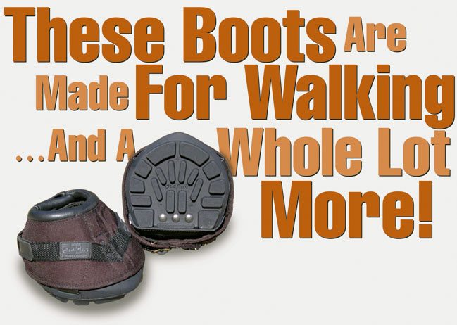 These Boots Are Made For Walking